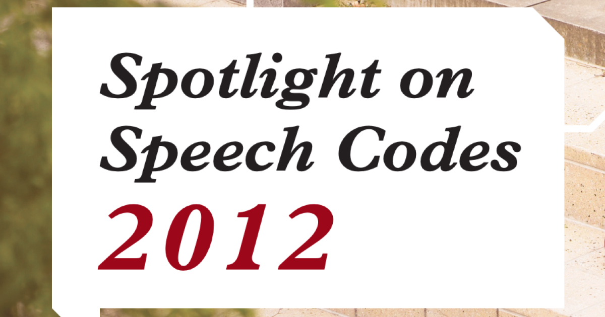 Spotlight on Speech Codes 2012 | The Foundation for Individual Rights ...