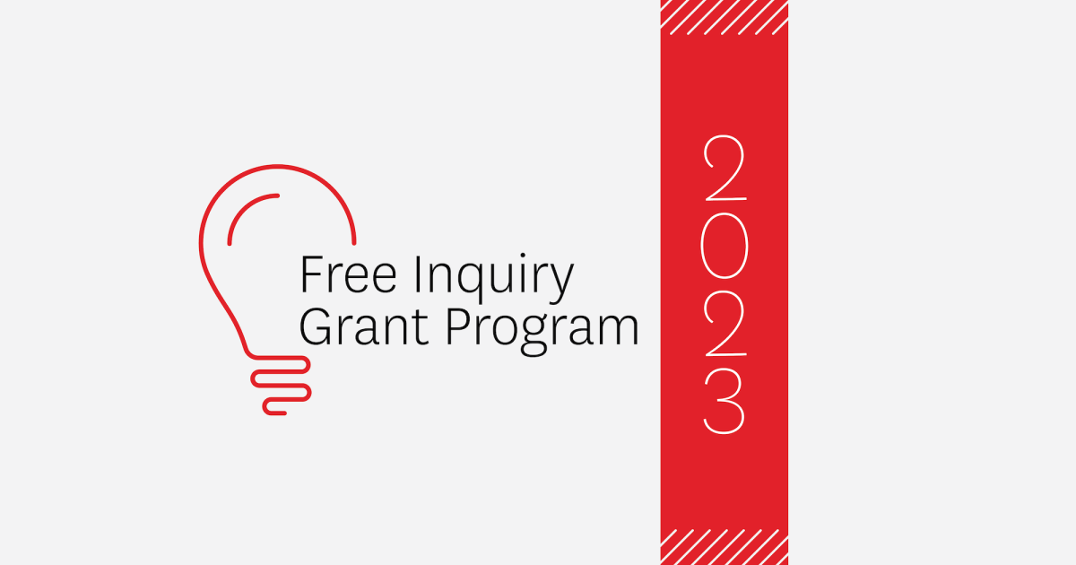FIRE launches expanded 2023 Free Inquiry Grant program, offering ...