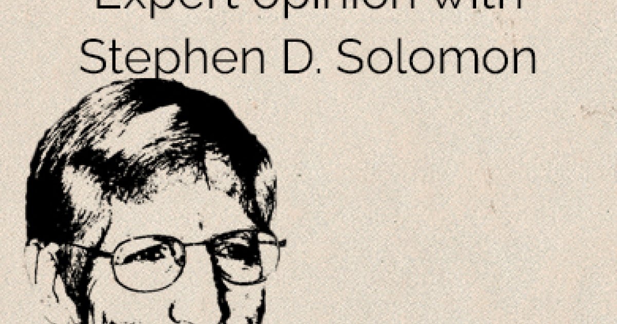 Expert Opinion: Stephen Solomon part one - The First Amendment | The ...